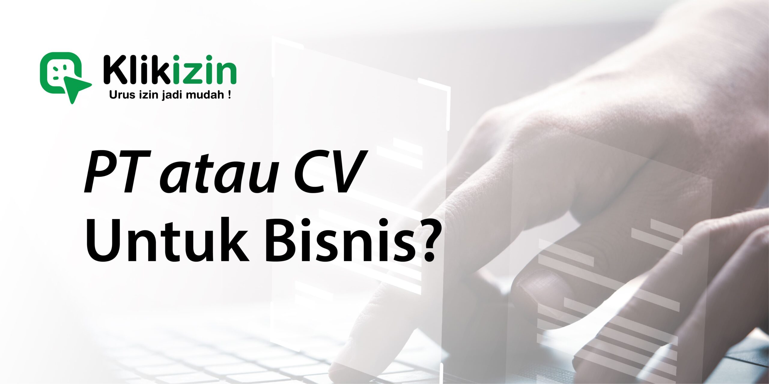 PT atau CV? Ini Jawaban Jujur yang Harus Kamu Tahu! - IDvisor ...